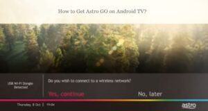 How to Install Astro GO on Android TV / Smart TV? - Smart Digi Here