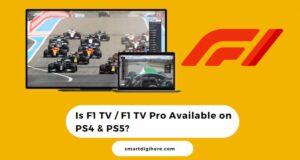 F1 TV or F1 TV Pro on PS4 & PS5: All You Need to Know!