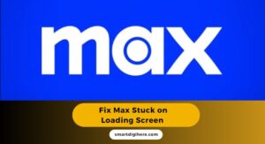 How to Fix Max Stuck on Loading Screen [Solved]