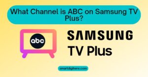 What Channel is ABC on Samsung TV Plus? - Smart Digi Here