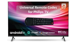 Universal Remote Codes for Philips TV [Program Guide 2024]
